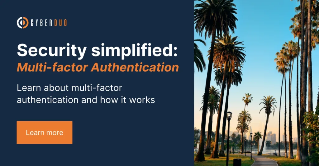 Security simplified: Multi-Factor Authentication - CyberDuo