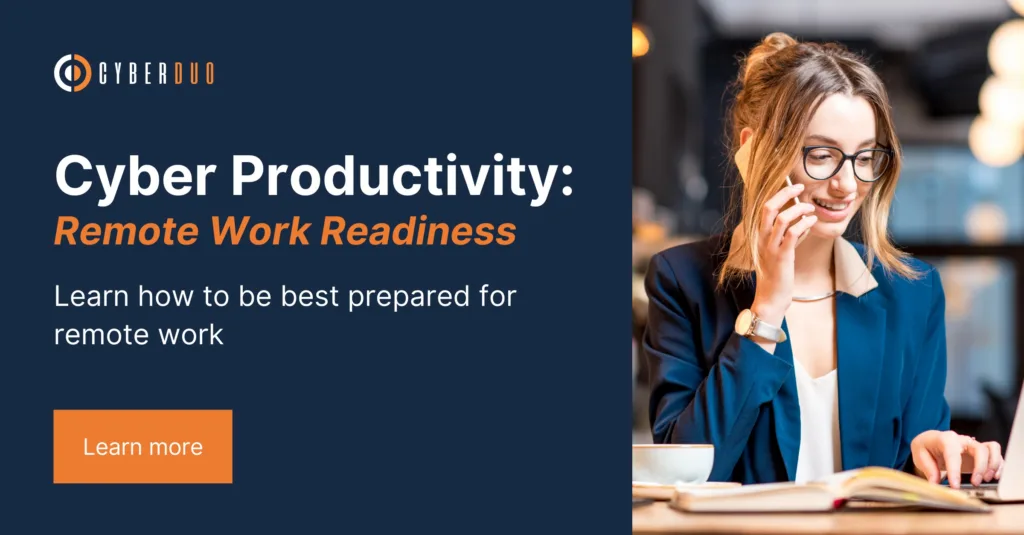 Cyber Productivity: Remote Work Readiness - CyberDuo